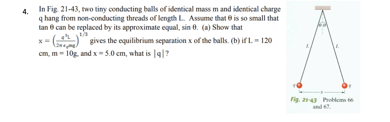 Solved 4. In Fig. 21-43, two tiny conducting balls of | Chegg.com