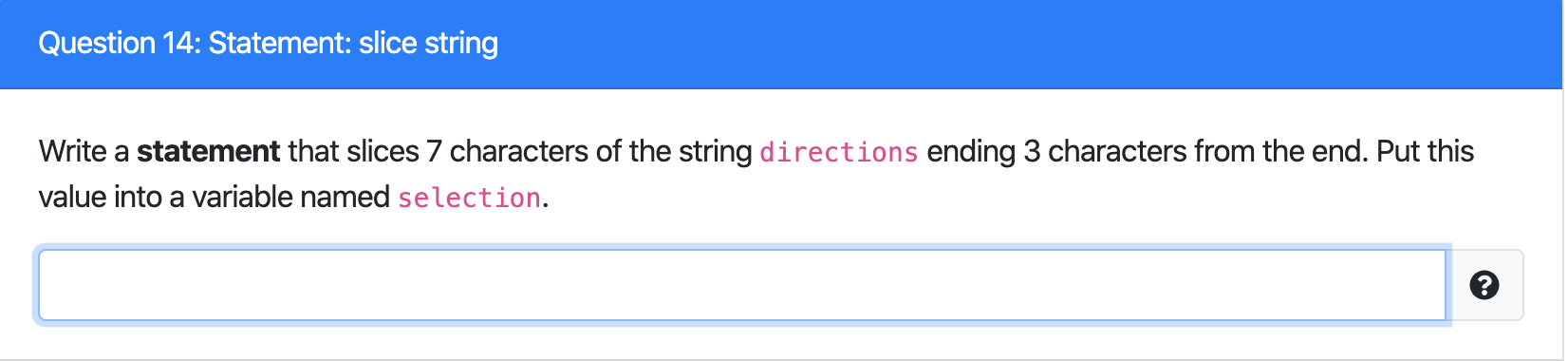 Solved Question 14 Statement Slice String Write A 
