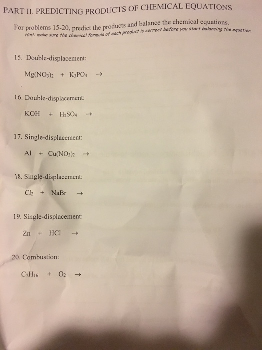 Solved PART II PREDICTING PRODUCTS OF CHEMICAL EQUATIONS For | Chegg.com