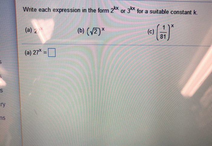 Solved Write each expression in the form 2 kx or kx or 3 0 | Chegg.com
