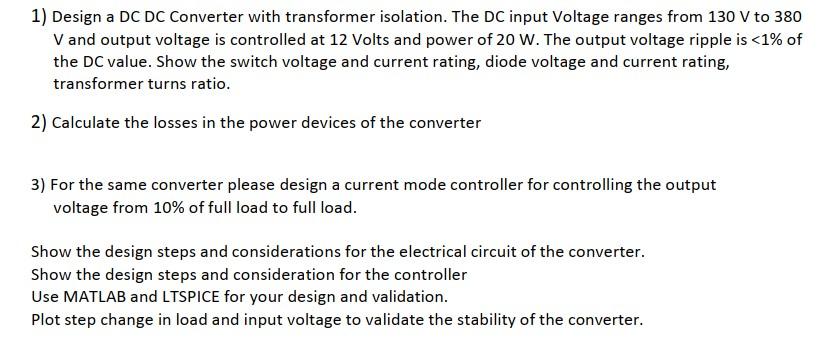 Solved 1) Design a DC DC Converter with transformer | Chegg.com