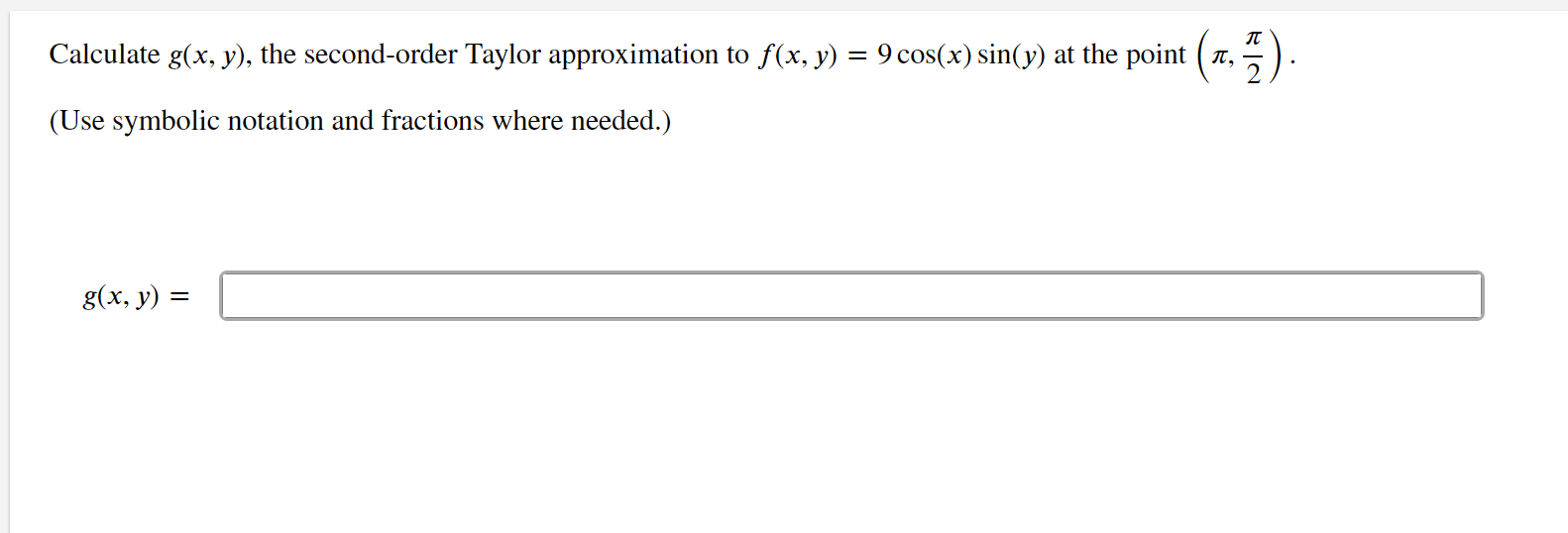 Solved Calculate g(x,y), the second-order Taylor | Chegg.com