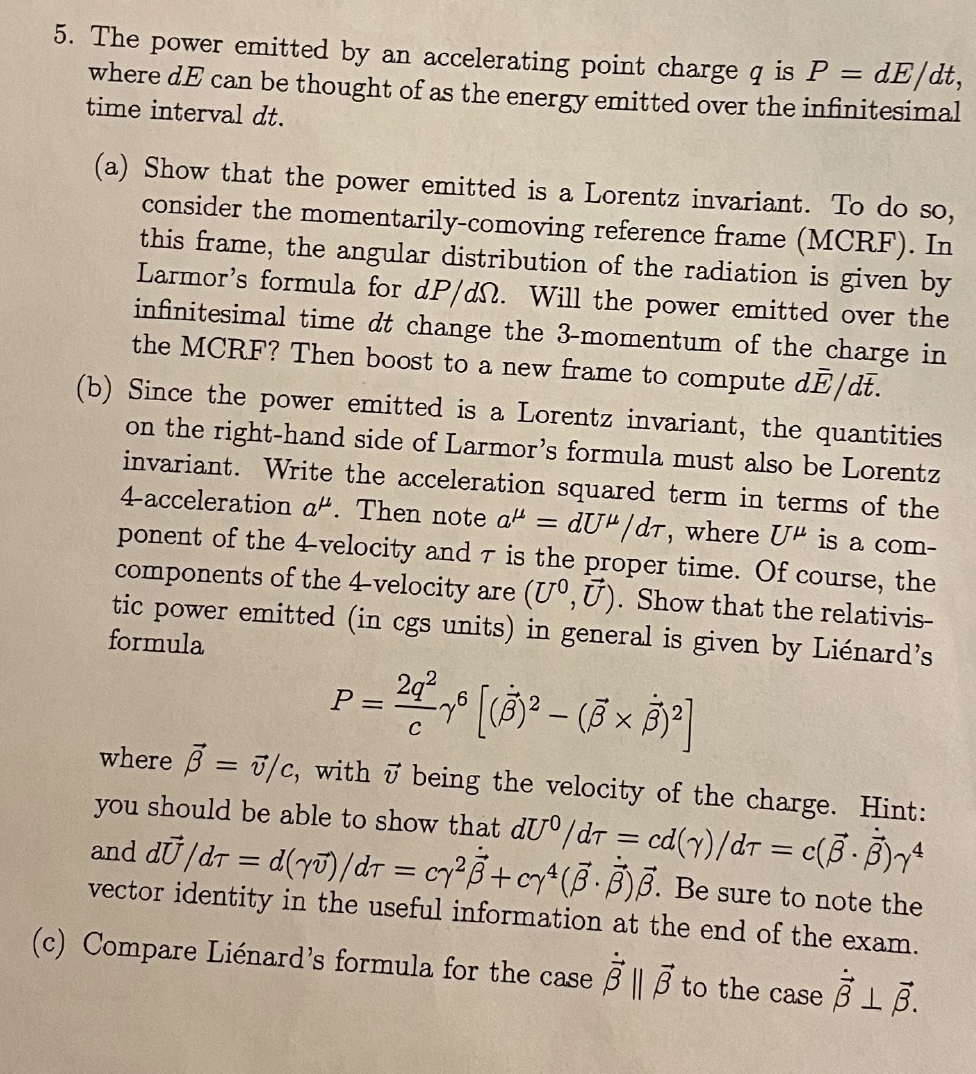 Solved 5. The power emitted by an accelerating point charge | Chegg.com