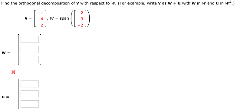 Solved Find the orthogonal decomposition of v with respect | Chegg.com
