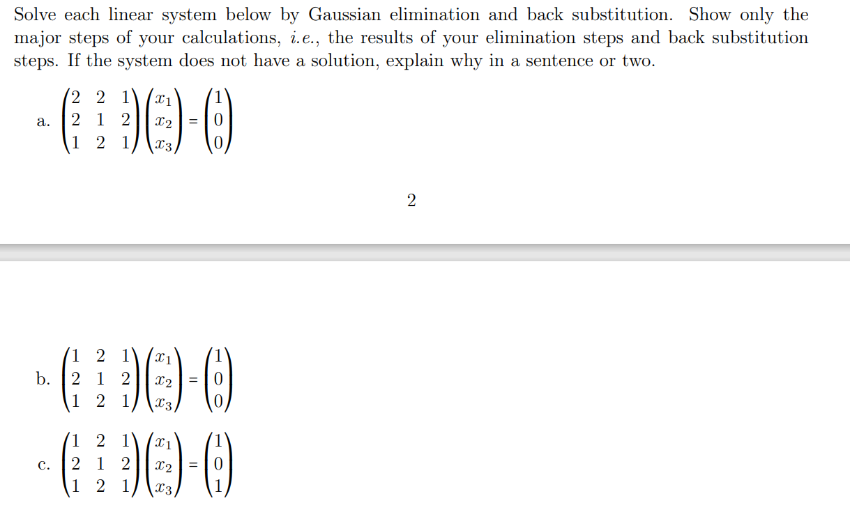 Solved Solve each linear system below by Gaussian | Chegg.com