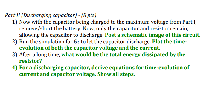 Solved PROCEDURE Part I (Charging capacitor) - (8 pts) 1) | Chegg.com