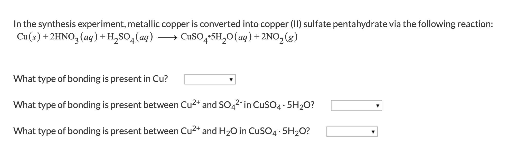 In the synthesis experiment, metallic copper is | Chegg.com