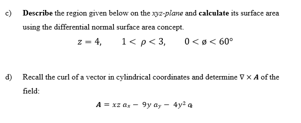 Solved c) Describe the region given below on the xyz-plane | Chegg.com
