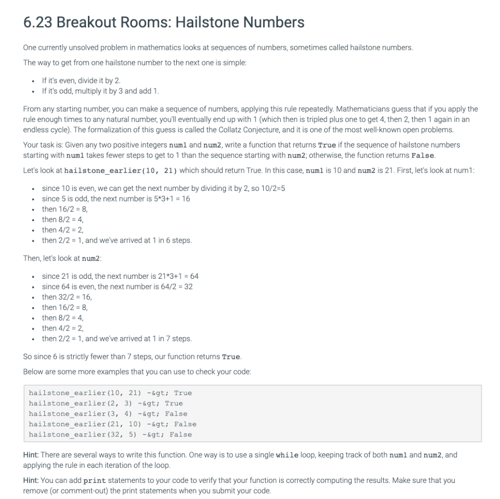 Solved 6.23 Breakout Rooms: Hailstone Numbers One currently | Chegg.com
