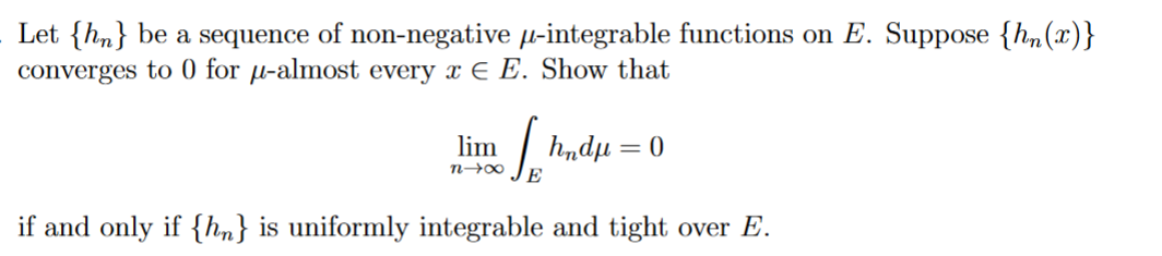 Solved Let {hn} be a sequence of non-negative μ-integrable | Chegg.com