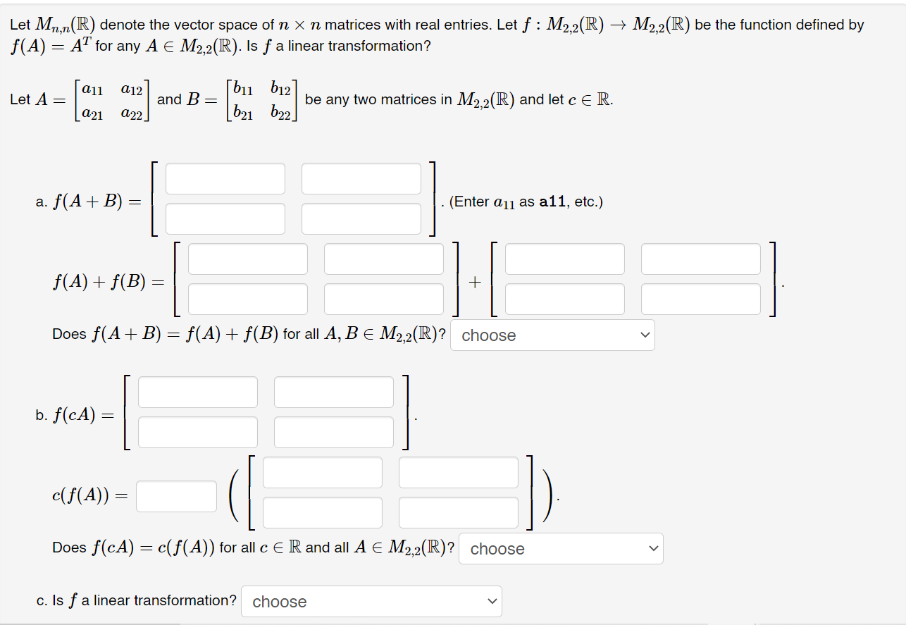 Solved Let Mn,n(R) denote the vector space of n×n matrices | Chegg.com