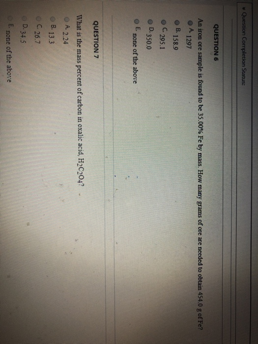Solved nstatus: QUESTION 6 An iron ore sample is found to be | Chegg.com