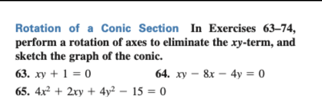 Solved Rotation of a Conic Section In Exercises 63-74, | Chegg.com