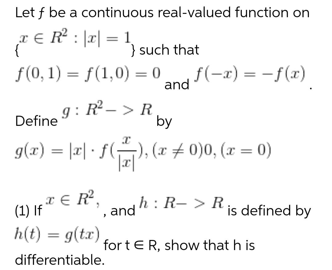 Solved Let f be a continuous real-valued function on LE R² : | Chegg.com