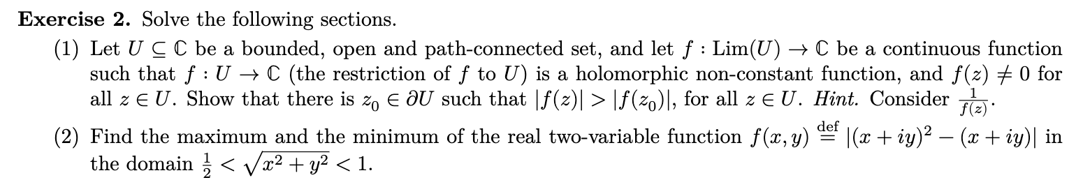 Solved Exercise 2. Solve the following sections. (1) Let U⊆C | Chegg.com