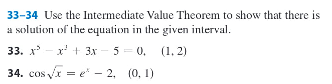 Solved 33-34 Use the Intermediate Value Theorem to show that | Chegg.com