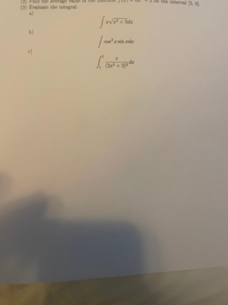 Solved (3) Evaluate the integral: a) b) ∫xx2+5dx c). | Chegg.com