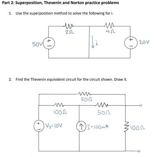 Solved Part 2 Superposition Thevenin And Norton Practice