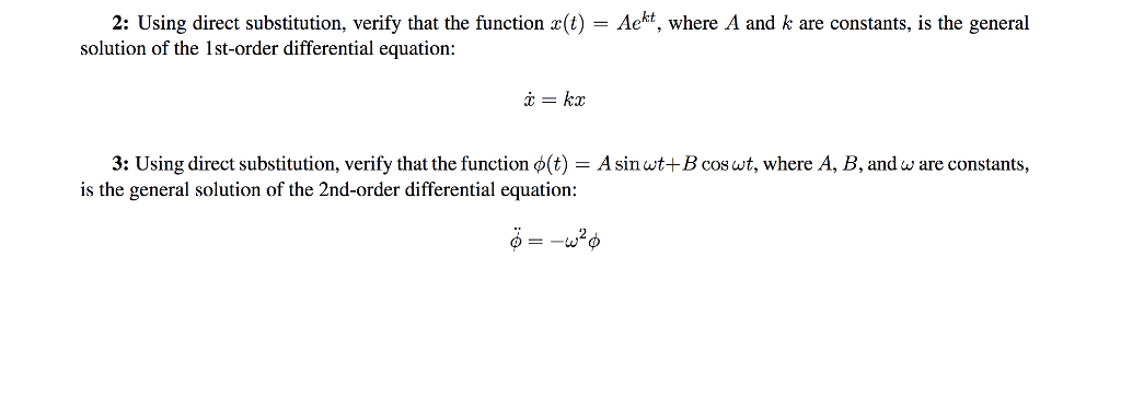 Solved 2: Using direct substitution, verify that the | Chegg.com