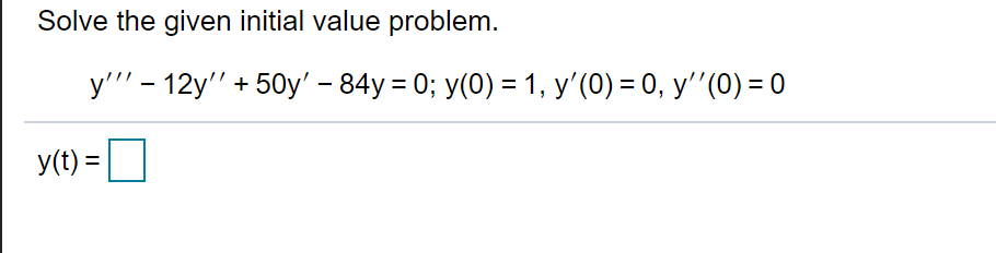 Solved Solve the given initial value problem. y'' + 8y' + | Chegg.com