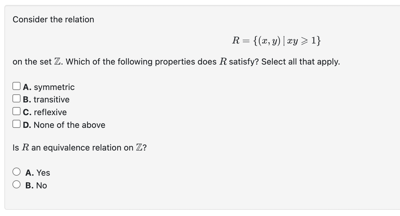 Solved Consider the relation R={(x,y)∣xy⩾1} on the set Z. | Chegg.com