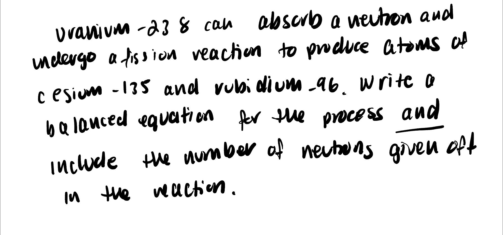 [Solved]: uranivm ( -238 ) can abscrb a nection and unde