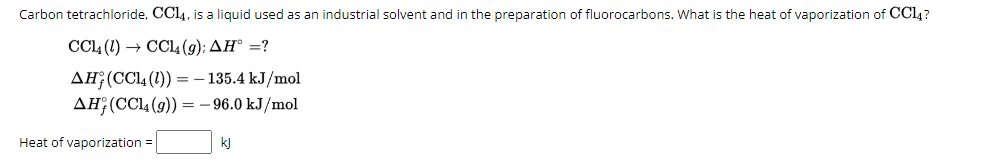 Solved Carbon tetrachloride, CCl4, is a liquid used as an | Chegg.com