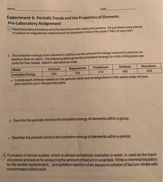 Name Date Experiment 6: Periodic Trends and the | Chegg.com