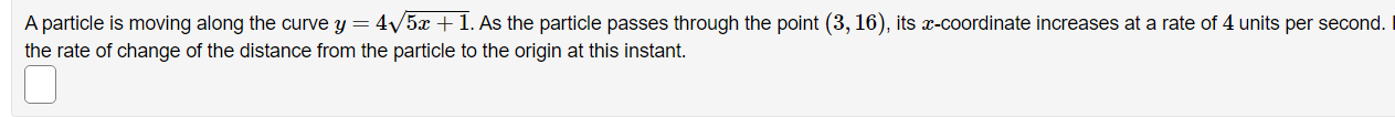 Solved A particle is moving along the curve y=45x+1. As the | Chegg.com