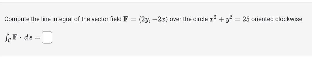 Compute the line integral of the vector field | Chegg.com