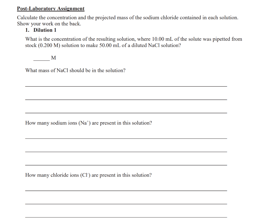 Solved Post-Laboratory Assignment Calculate the | Chegg.com