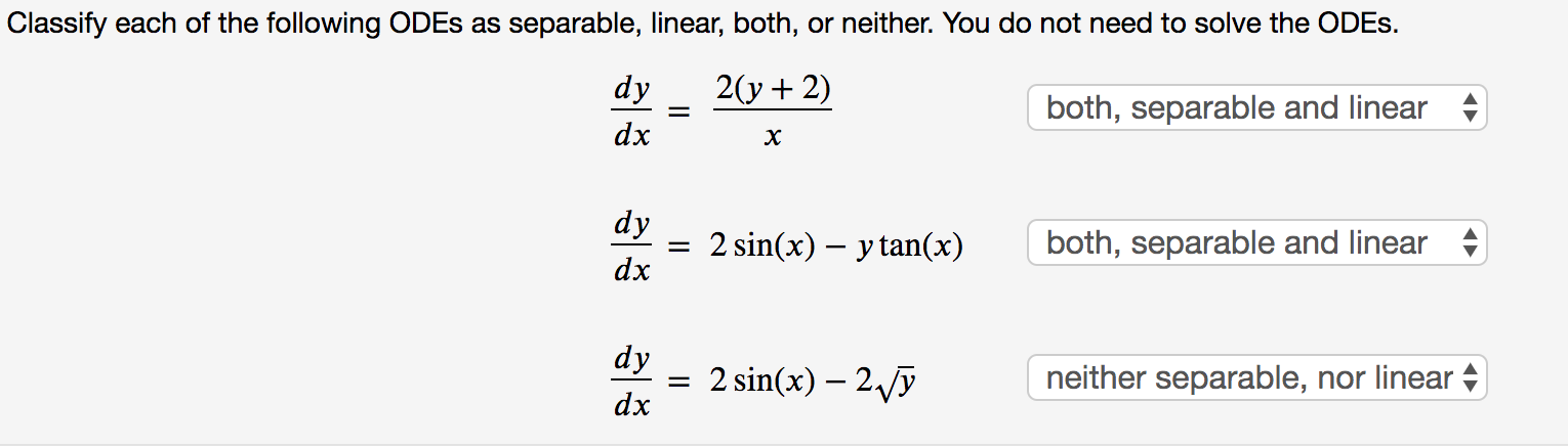 Solved Classify each of the following ODEs as separable, | Chegg.com