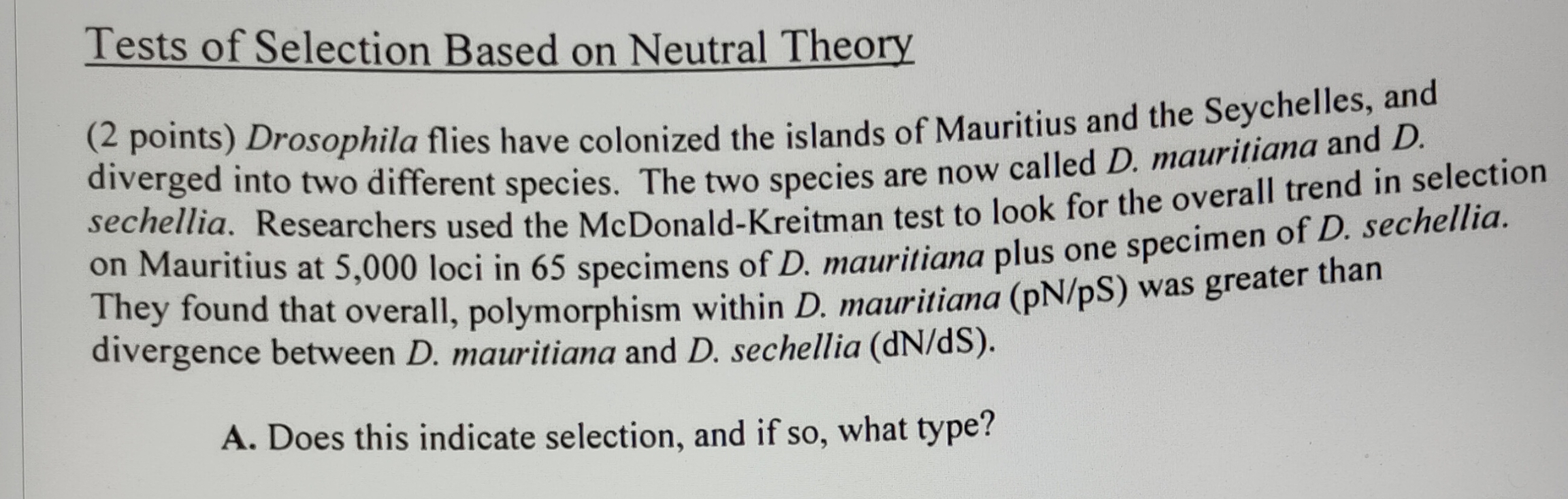 Solved Tests of Selection Based on Neutral Theory (2 points) | Chegg.com