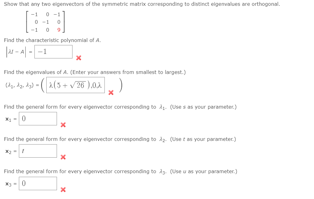 Solved Show That Any Two Eigenvectors Of The Symmetric