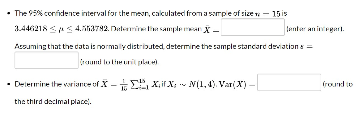 Solved • The 95% confidence interval for the mean, | Chegg.com