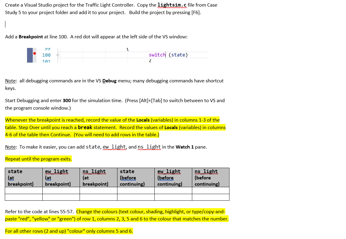 Solved Create a Visual Studio project for the Traffic Light | Chegg.com
