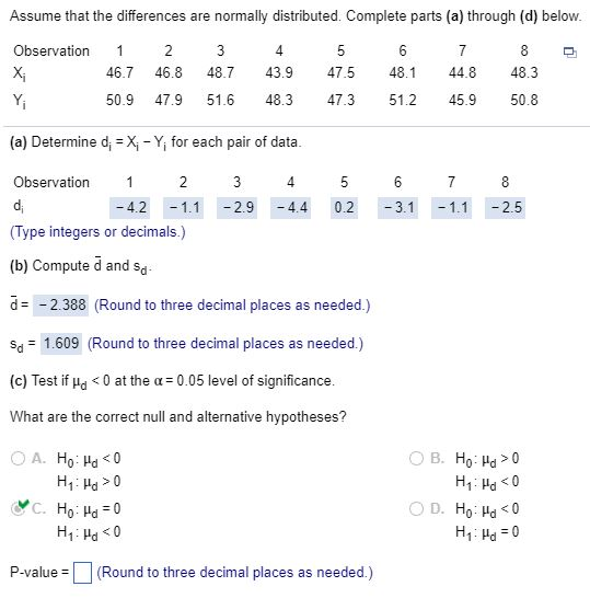 Solved Assume that the differences are normally distributed. | Chegg.com