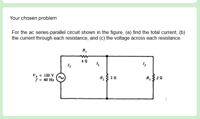 Solved For the ac series-parallel circuit shown in the | Chegg.com