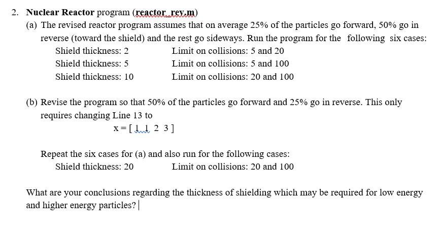 Sample MATLAB Code: % Nuclear Reactor Shield Example | Chegg.com