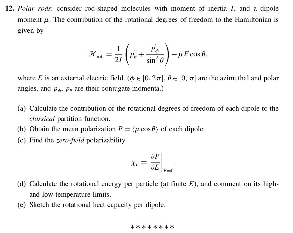 Solved 12. Polar rods: consider rod-shaped molecules with | Chegg.com