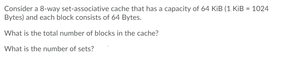 Solved Consider a 8-way set-associative cache that has a | Chegg.com