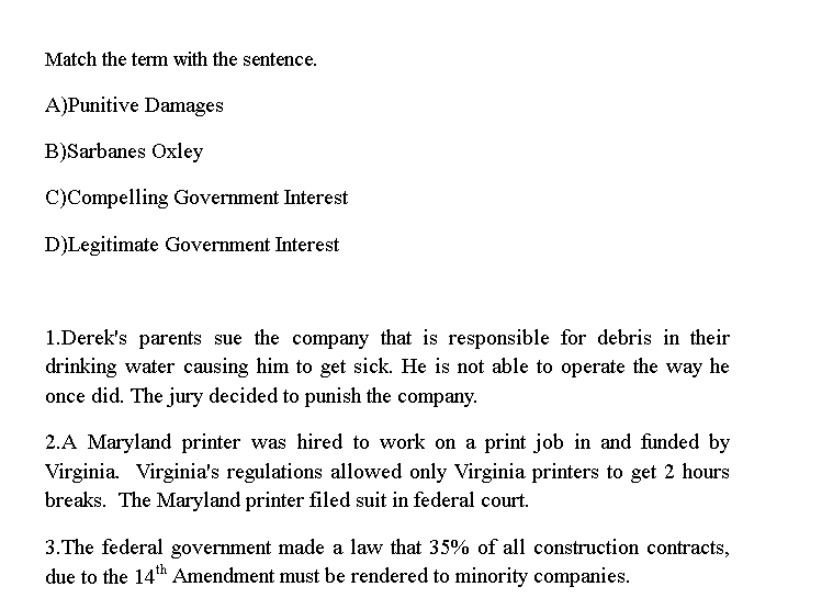 Solved Match the term with the sentence. A)Punitive Damages | Chegg.com