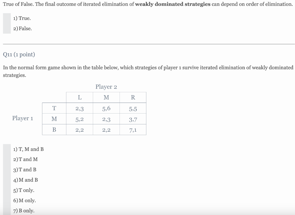 Solved True of False. The final outcome of iterated | Chegg.com