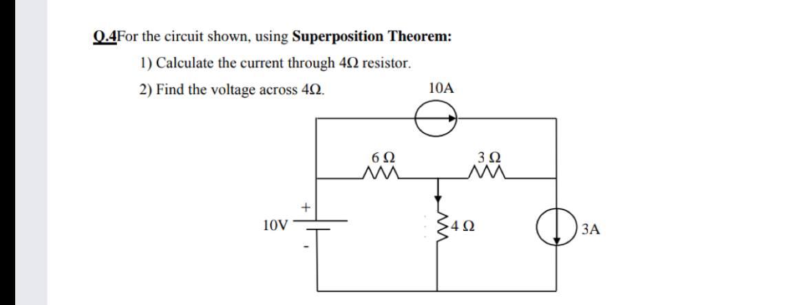 Solved 0.4For the circuit shown, using Superposition | Chegg.com