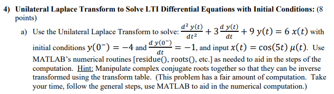 Solved Unilateral Laplace Transform to Solve LTI | Chegg.com