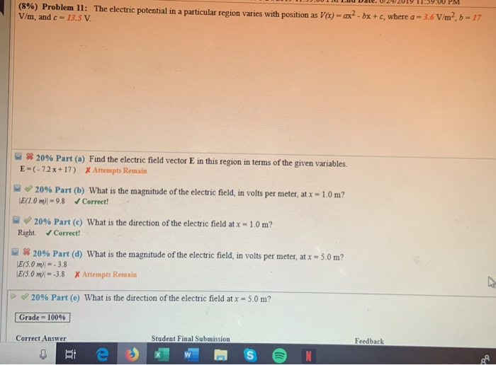 Solved: (8%) Problem 11: The Electric Potential In A Parti... | Chegg.com