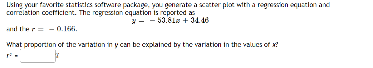 Solved Using your favorite statistics software package, you | Chegg.com