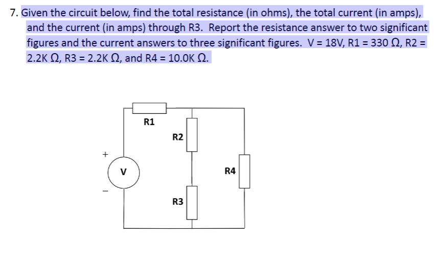 Solved 7. Given the circuit below, find the total resistance | Chegg.com