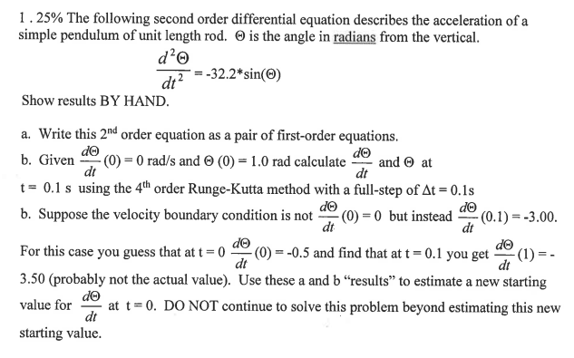 Solved 1 , 25% The following second order differential | Chegg.com