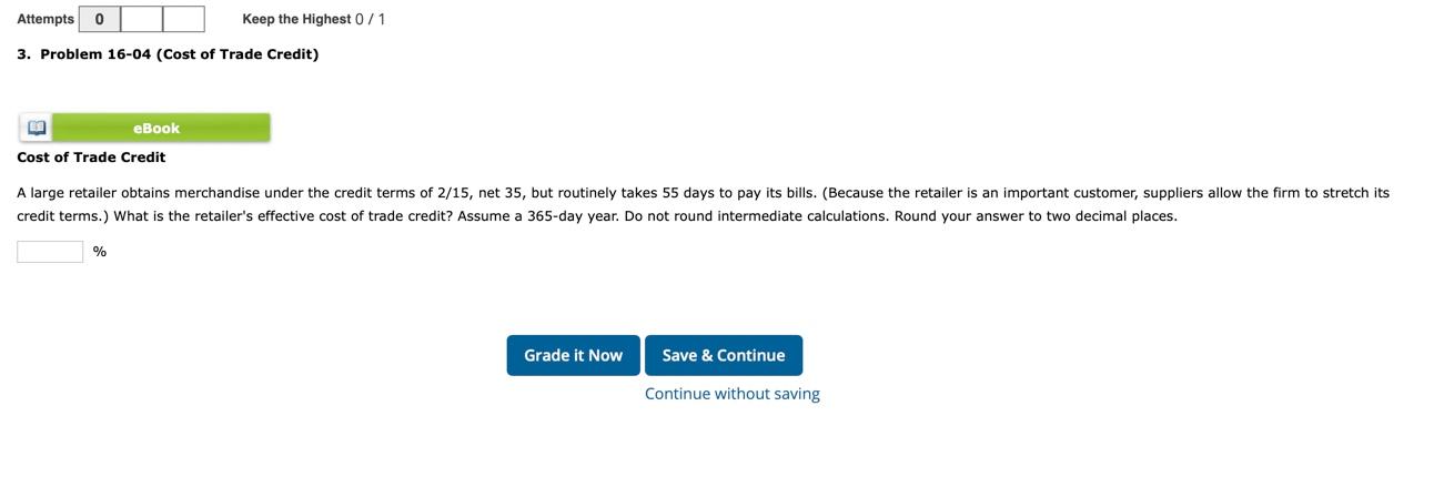 Solved Attempts 0 Keep the Highest 0/1 3. Problem 16-04 | Chegg.com